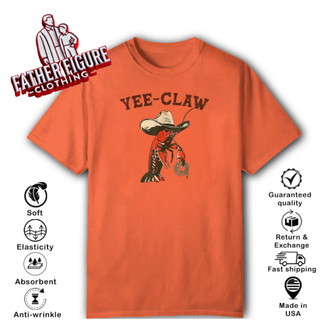 Yee Claw Funny Crawfish Cajun Seafood T-Shirt - Father Figure Clothing